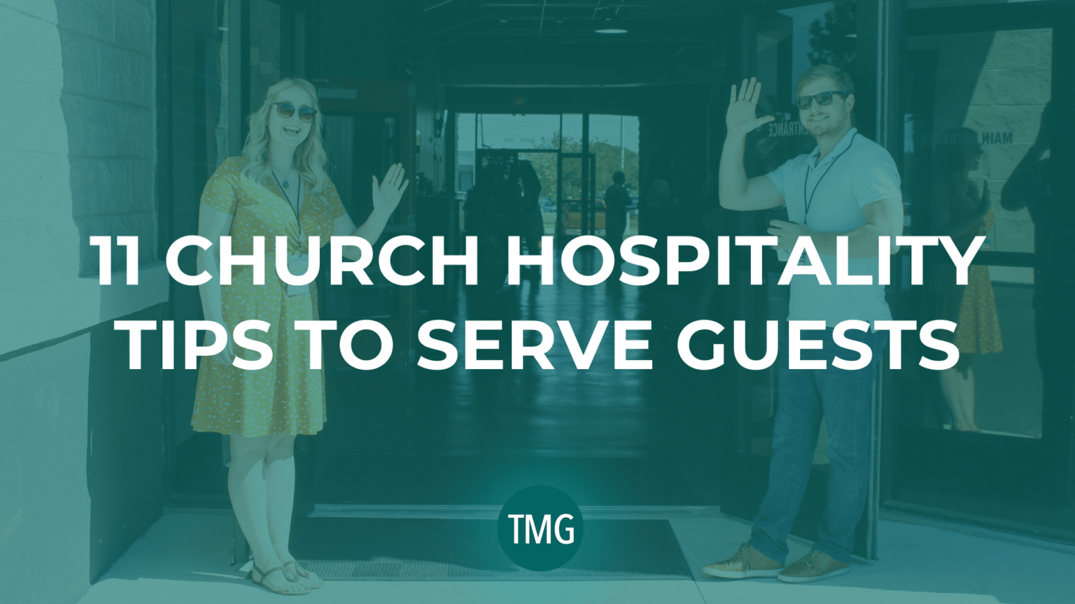 11 Church Hospitality Tips to Serve Guests – Healthy Churches Toolkit