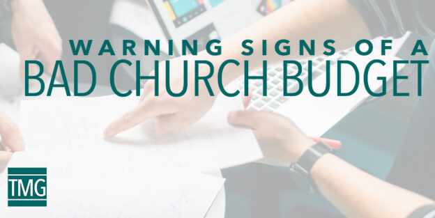 Warning Signs of a Bad Church Budget – Healthy Churches Toolkit