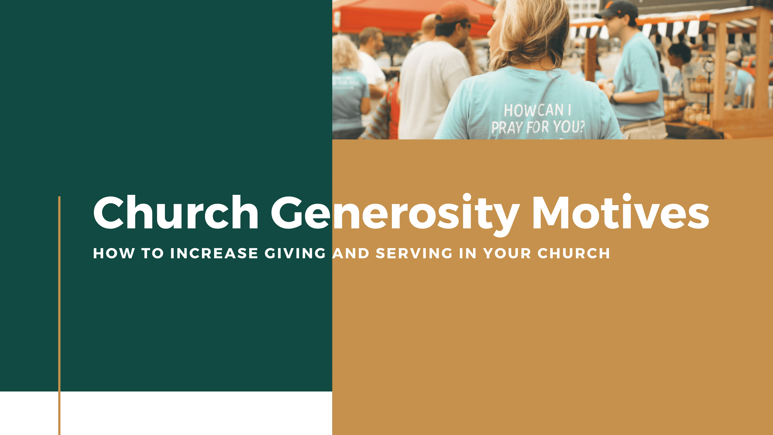Church Generosity Motives – How to Increase Giving and Serving in Your ...